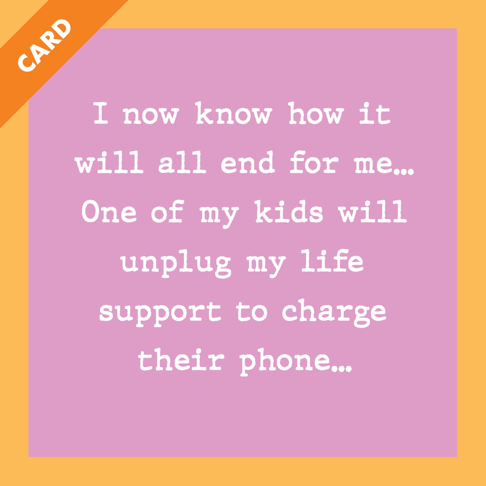 Unplug Life Support Card – Sophistiplate LLC