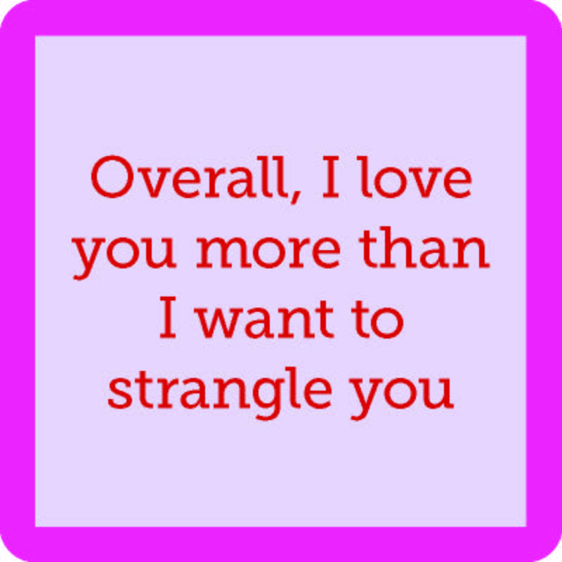 Strangle You Coaster – Sophistiplate LLC